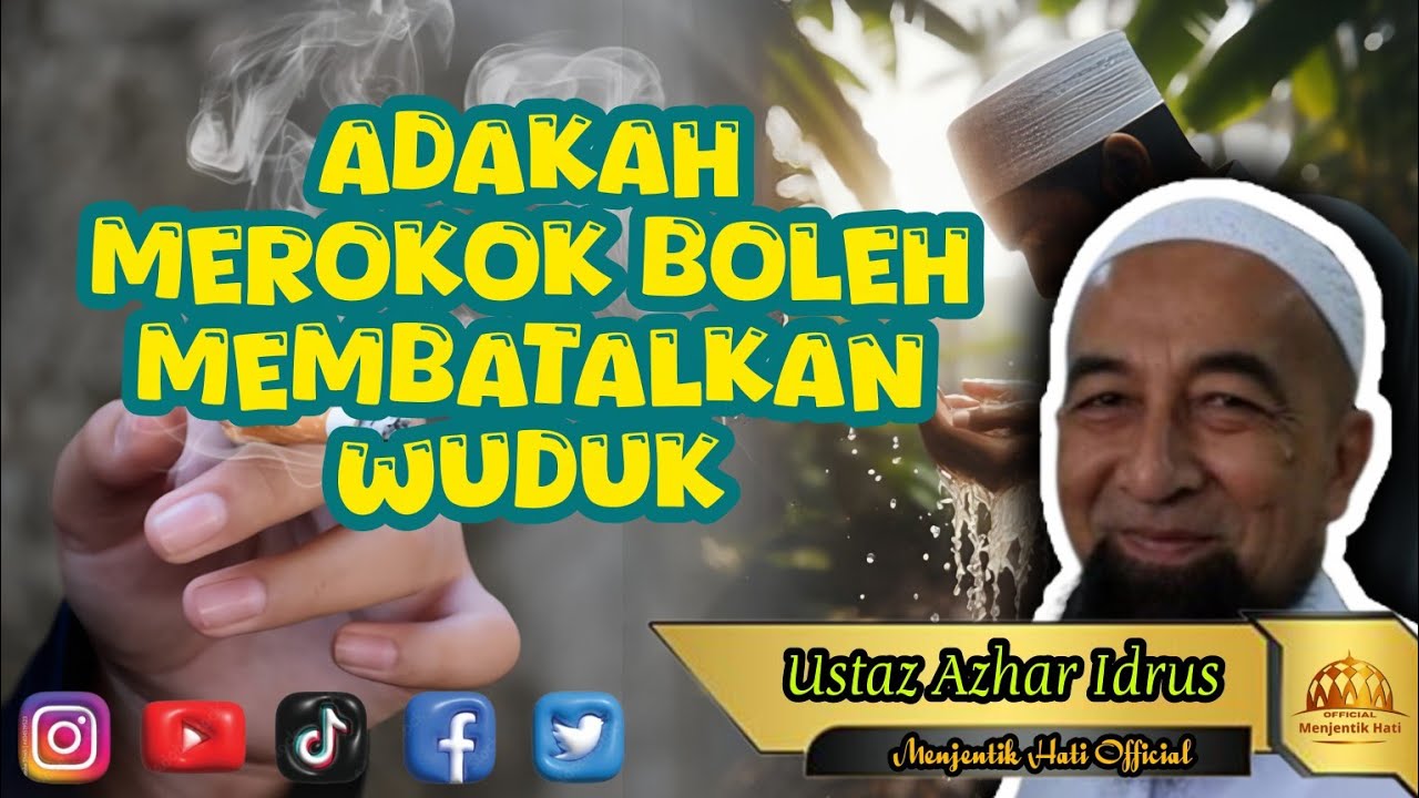 #190MH Adakah Merokok Boleh Membatalkan Wuduk - YouTube