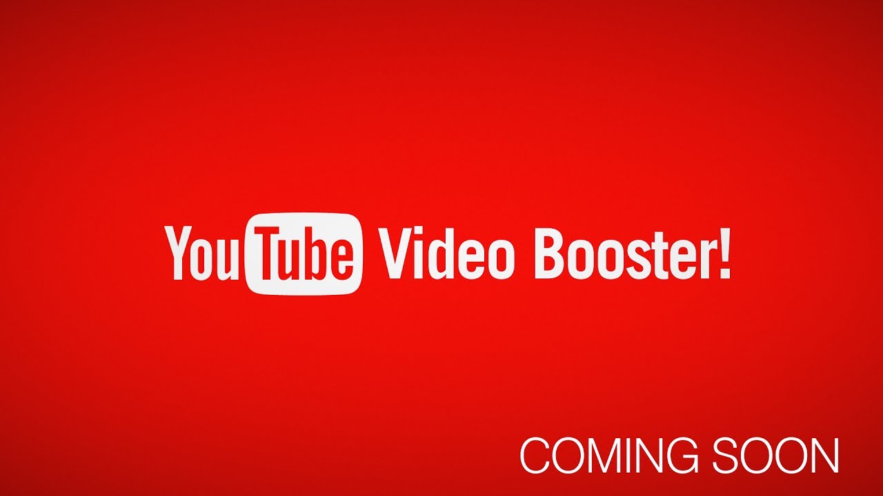YouTube Video Booster - Coming Soon - Free Motion Graphics - YouTube