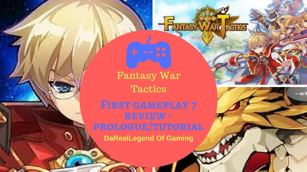 Fantasy War Tactics - First Gameplay & Review -Tactical RPG-Mobile ...