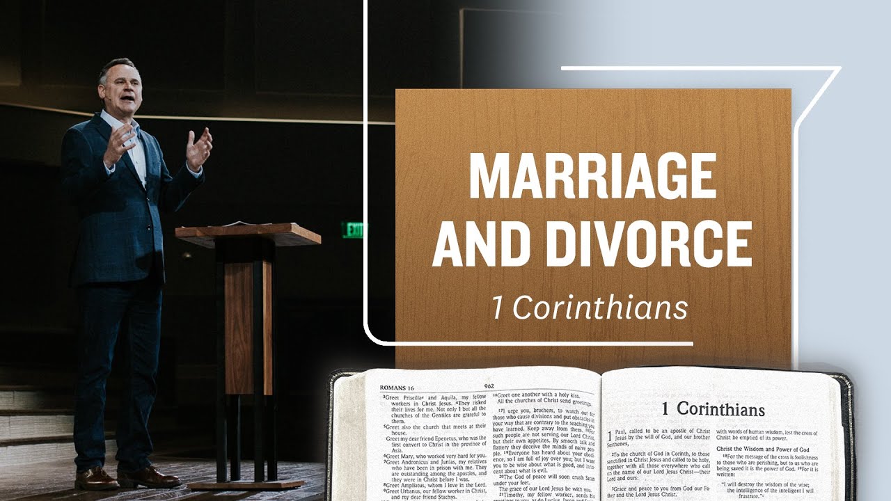 Marriage and Divorce | 1 Corinthians | Pastor Jeff Crook - YouTube