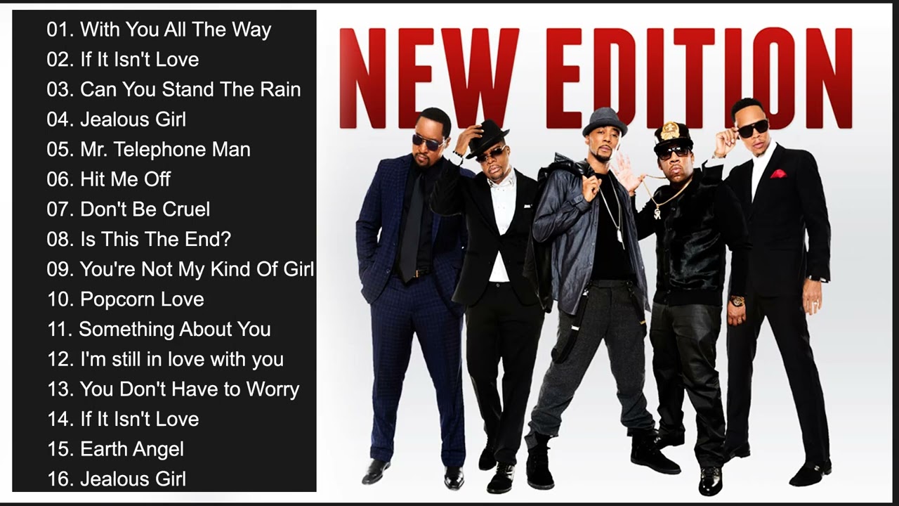 The Best Of New Edition Greatest Hits Full Album 2022 - New Edition ...