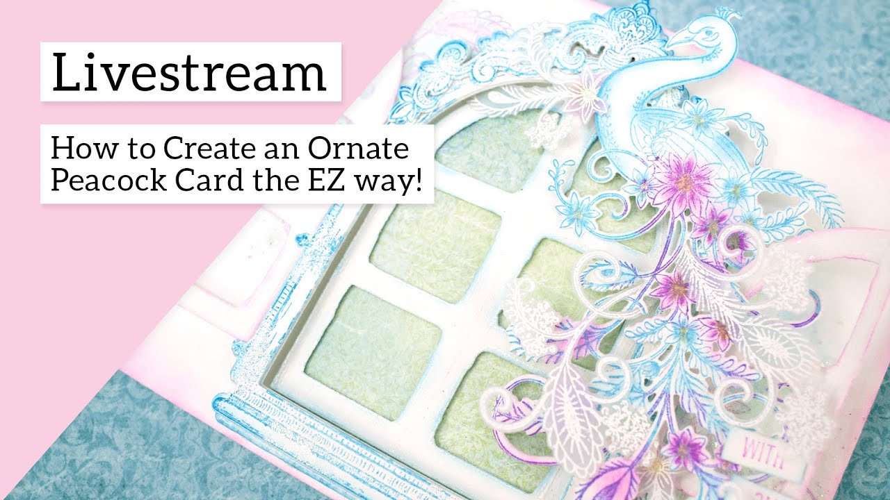 How to Create an Ornate Peacock Card the EZ Way! - YouTube