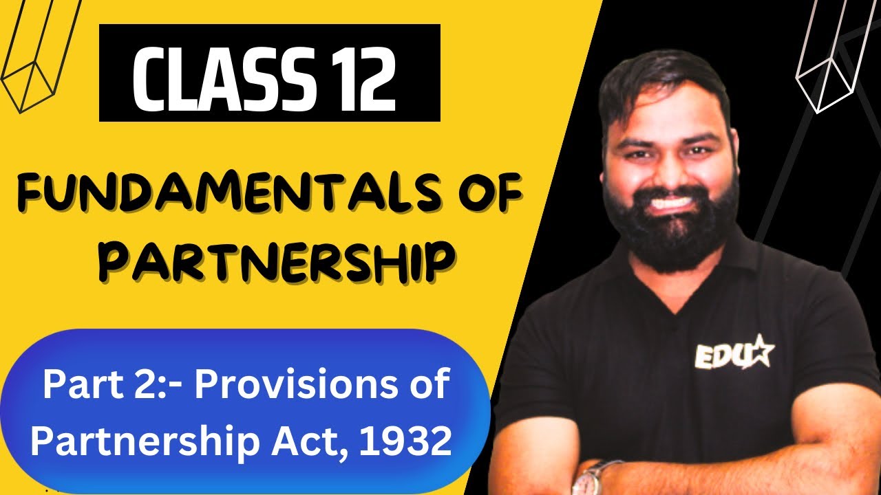Fundamentals of Partnership | Part 2 | Class 12 | CBSE | ISC | 2023 ...