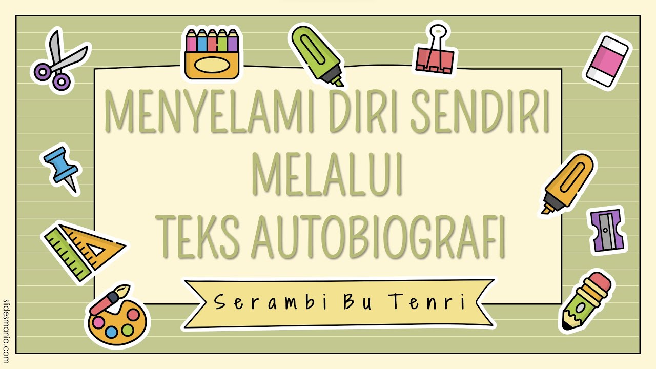Menyelami Diri Sendiri Melalui Teks Autobiografi - YouTube
