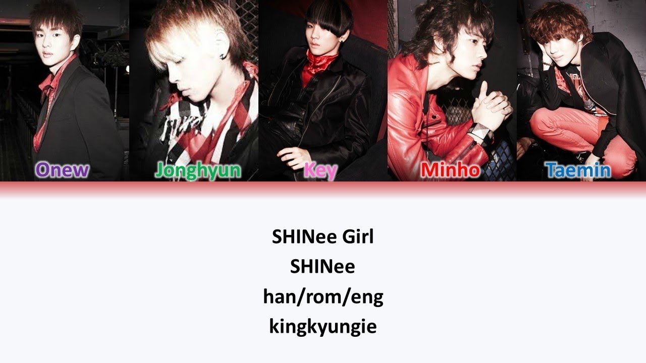 SHINee Girl- SHINee Color Coded Lyrics - YouTube