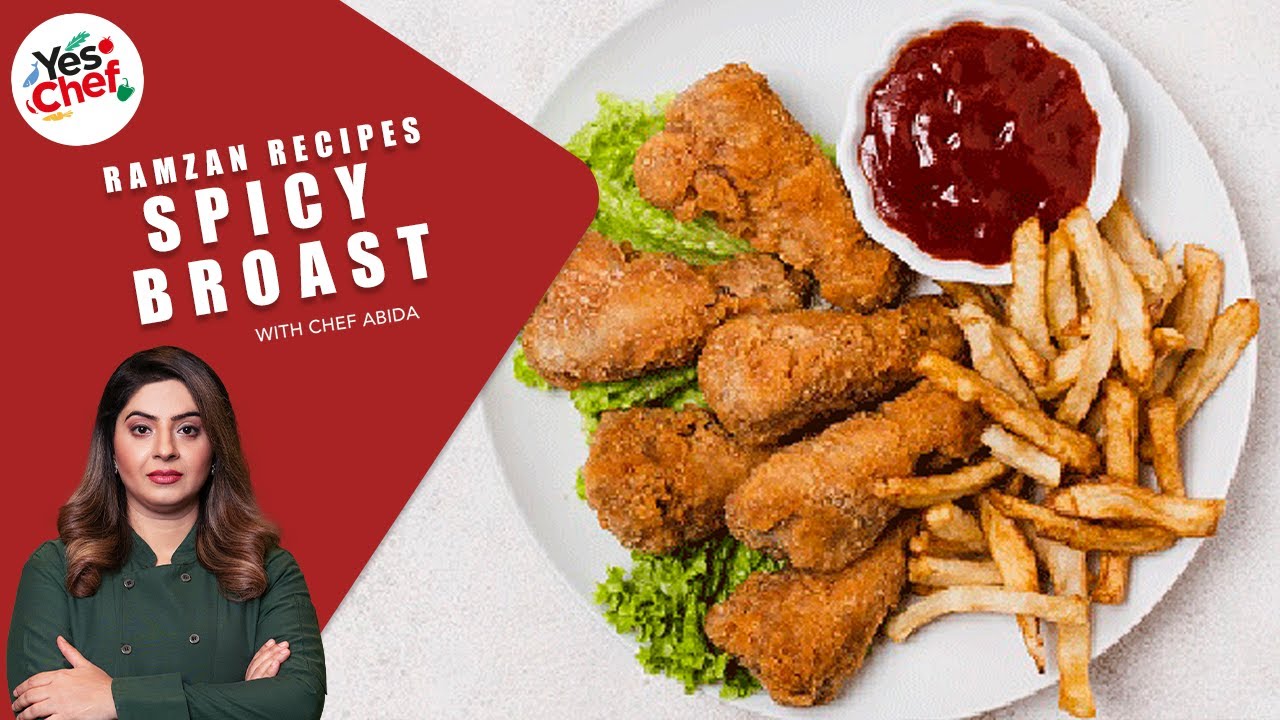 Spicy Broast Recipe By Chef Abida - Ramzan Recipes - We Love Food - YouTube