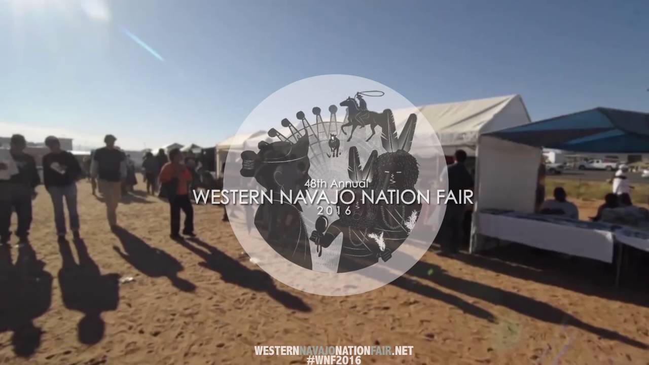2016 Western Navajo Nation Fair 48th Annual Promotional Video - YouTube