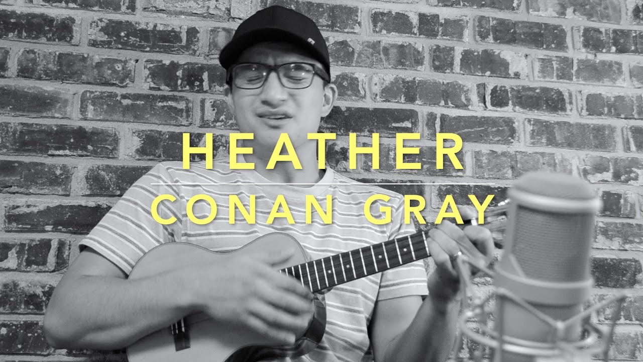 HEATHER (Ukulele Cover) - Conan Gray - Play Along - YouTube