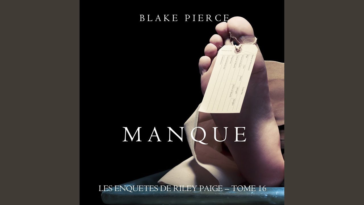 Chapter 112 - Manque (Les Enquêtes de Riley Page - Tome 16) - YouTube