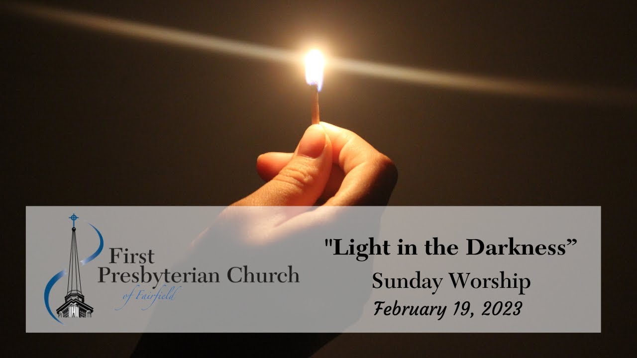 Sunday Worship "Light in the Darkness" - February 19 - YouTube