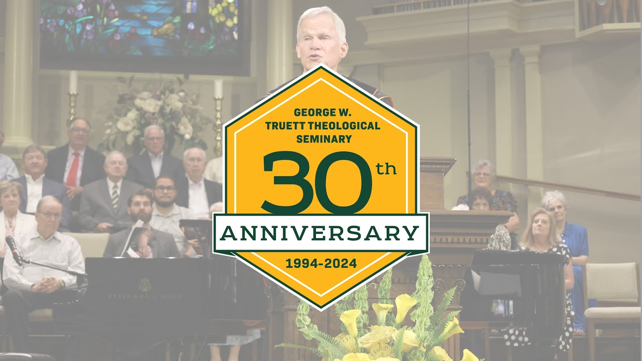 Truett Seminary's 30th Anniversary Convocation Service - YouTube