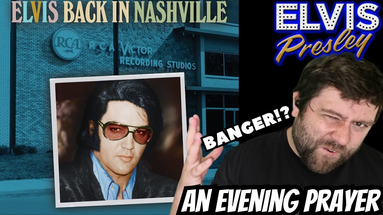 Elvis Presley - An Evening Prayer | REACTION - YouTube