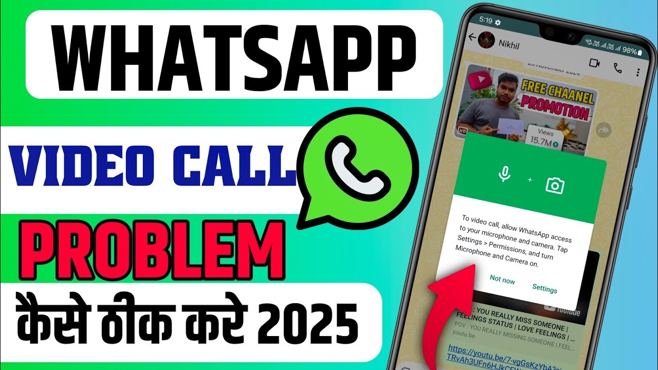 WhatsApp Video call Problem kaise thik kare | how to fix video call ...