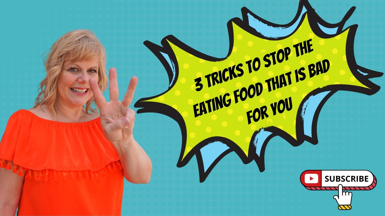 3 tricks to stop eating food that is bad for you - YouTube