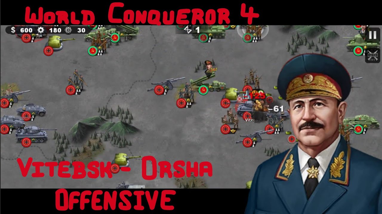 VITEBSK-ORSHA OFFENSIVE - World Conqueror 4 HISTORY RETROSPECTION - YouTube