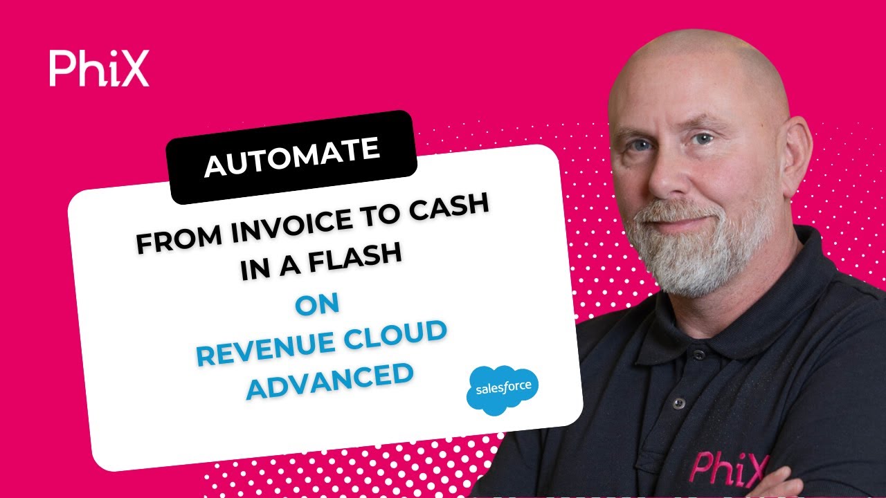 From Invoice to Cash in a Flash on Salesforce Revenue Cloud Advanced ...