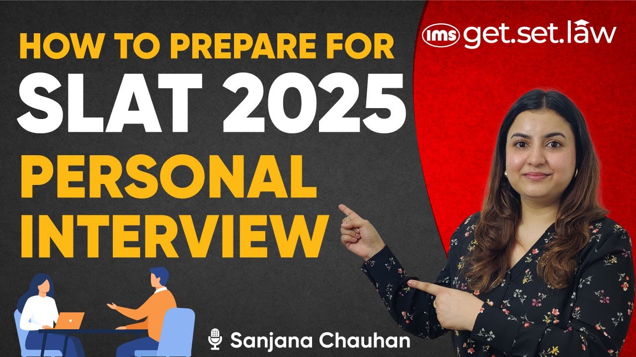 How to Prepare for SLAT 2025 Personal Interview? I Complete Tips and ...
