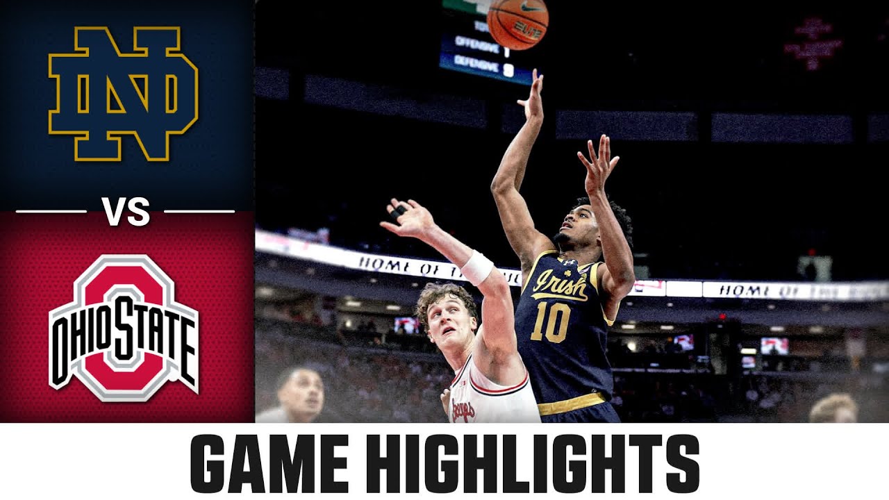 Notre Dame vs. Ohio State Game Highlights | 2025-26 ACC Men's ...