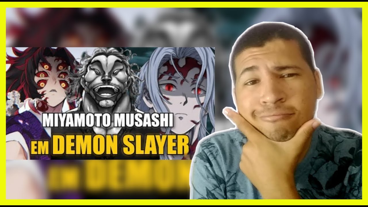 REACT E se Miyamoto Musashi estivesse em Demon Slayer? - YouTube