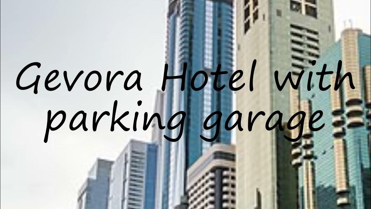 How To Pronounce Gevora Hotel With Parking Garage In English YouTube how-to-pronounce-gevora-hotel-with-parking-garage-in-english-youtube