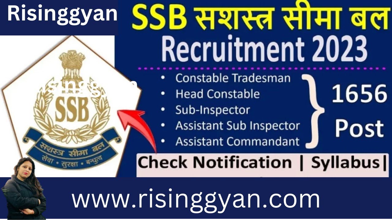 Apply for SSB सशस्त्र सीमा बल Recruitment 2023|Total vacancy :1656 Post ...