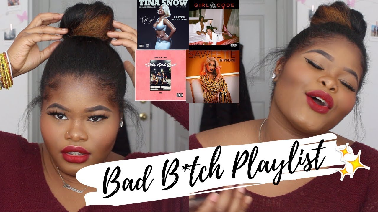 LIT PLAYLIST 2019 | BAD B*TCH PLAYLIST ! - YouTube