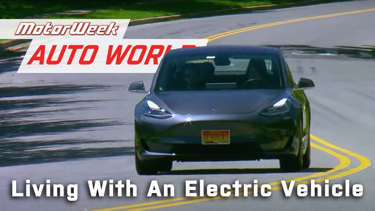 Living With an Electric Vehicle | Auto World - YouTube
