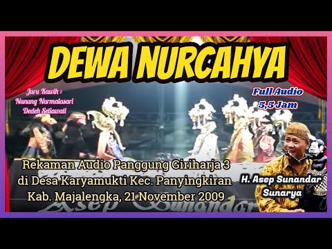 Wayang Golek GH3 Dewa Nurcahya (Audio Panggung, 2009) - H. Asep Sunandar Sunarya
