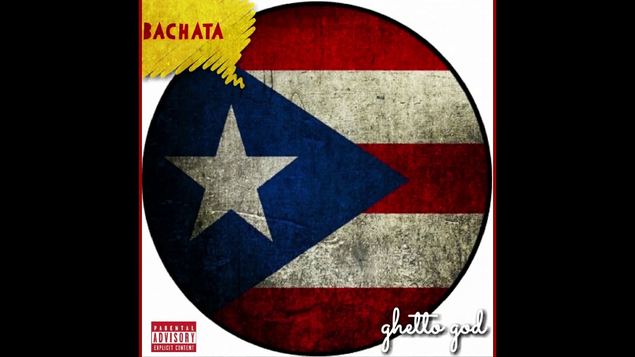 Ghetto God - Bachata - YouTube