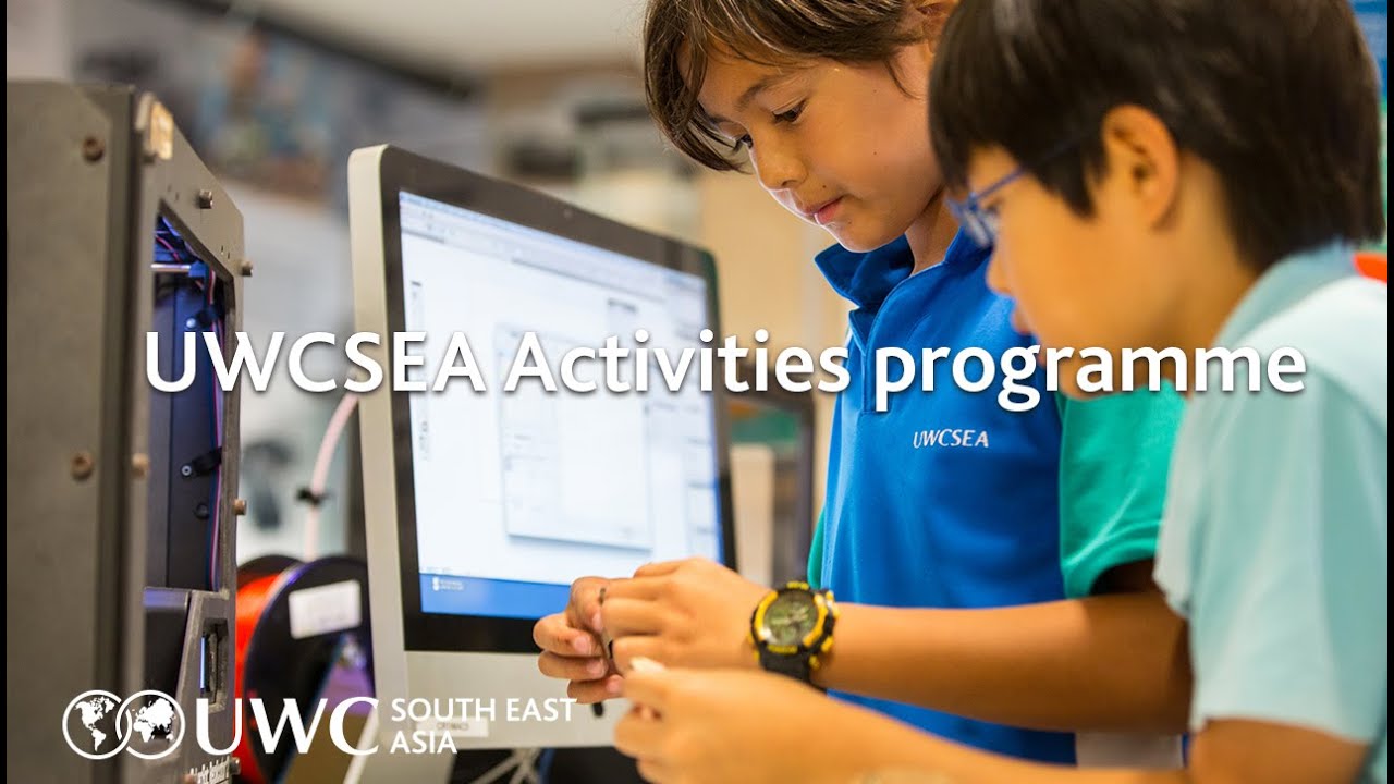 UWCSEA Activities Programme - YouTube