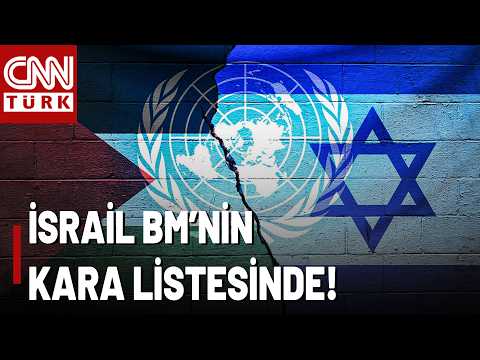 İsrail Artık DEAŞ'la Aynı Listede! Birleşmiş Milletler İsrail'i \
