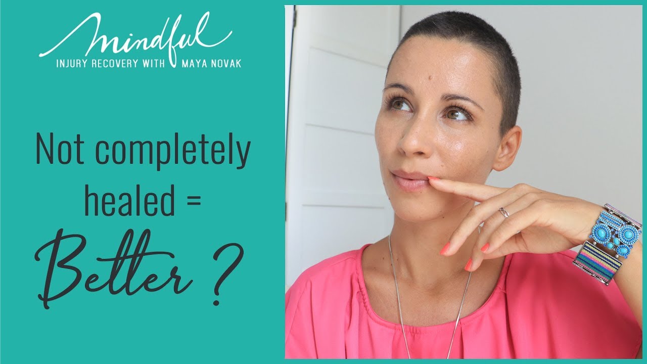 Why Not Healing Completely From Your Injury Might Be Even Better - YouTube