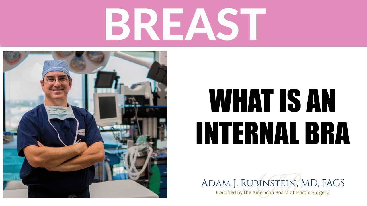 Plastic Surgery Truths: What is an Internal Bra - YouTube
