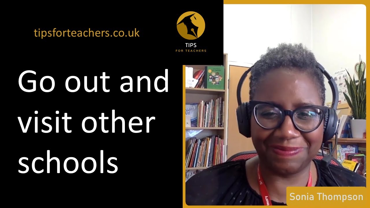 Sonia Thompson - Tips for teachers
