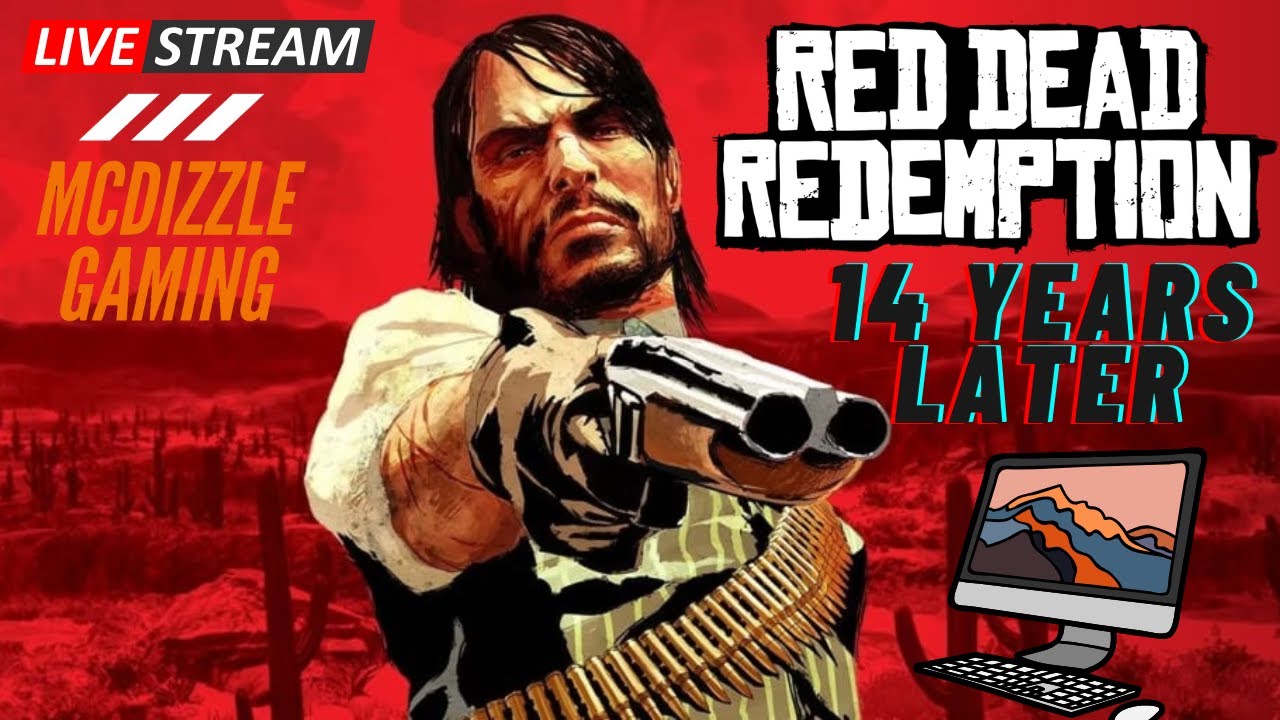 Red Dead Redemption on PC - FINALLY! Is This The BEST Version Of The ...