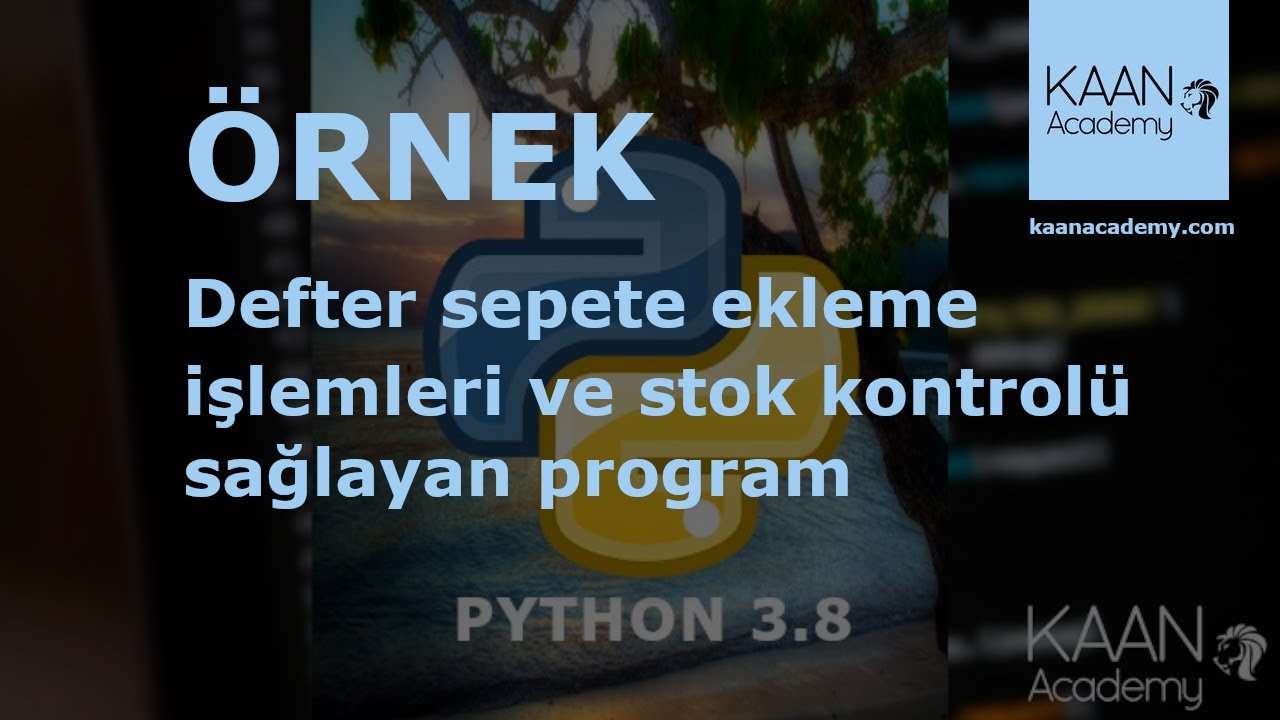 114-) (Python Kursu) - ÖRNEK5 - Defter sepete ekleme işlemleri ve stok kontrolü sağlayan program ...