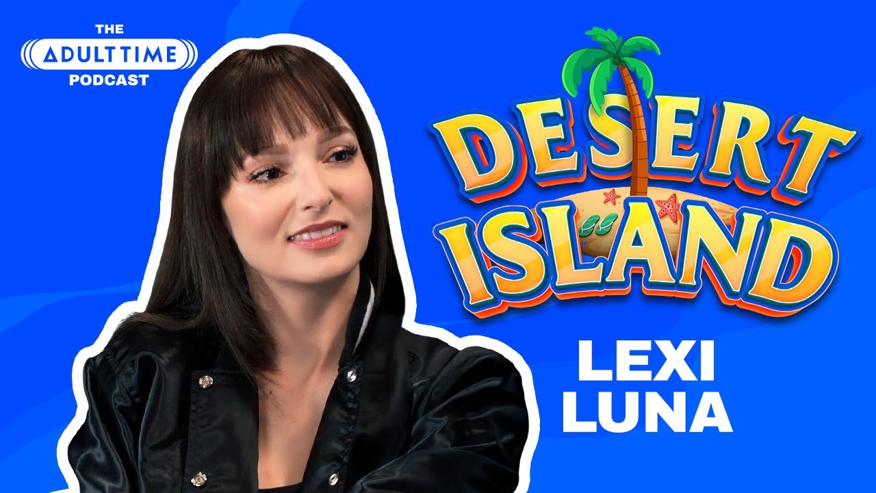 Lexi Luna Can't Live Without Her Magic Wand! | The ADULT TIME Podcast ...