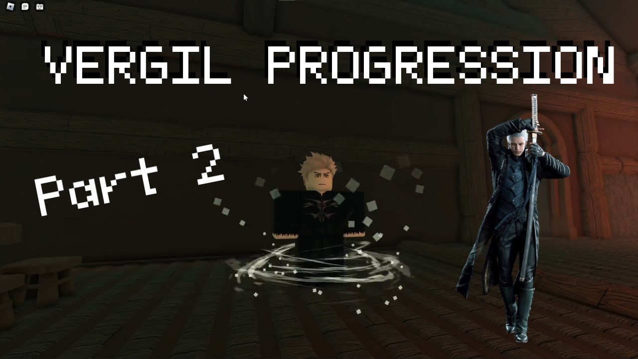 Vergil Devil May Cry Progression Part 2 | Deepwoken - YouTube