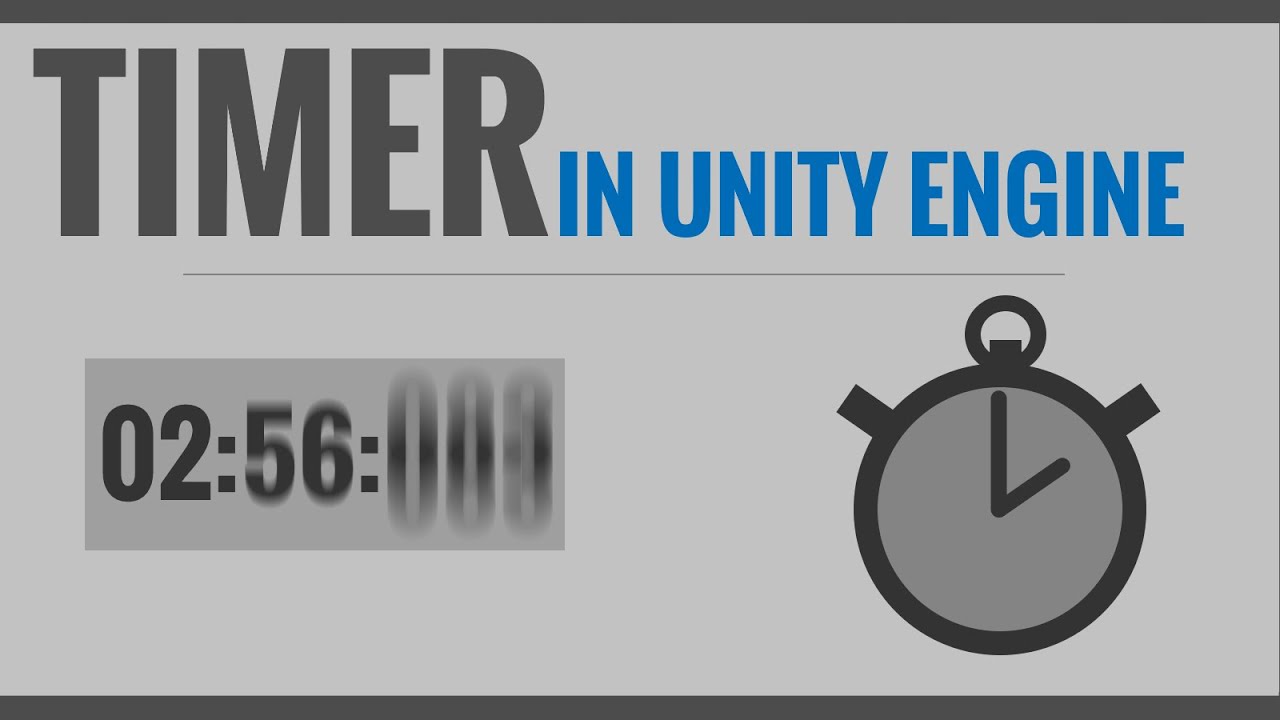 Basic Timer In 3 Steps For Unity Youtube