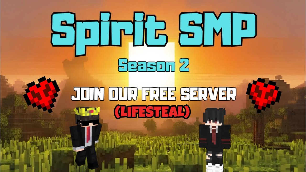 Join The SPIRIT SMP Season 2 Now For Free! | Private Lifesteal Server ...