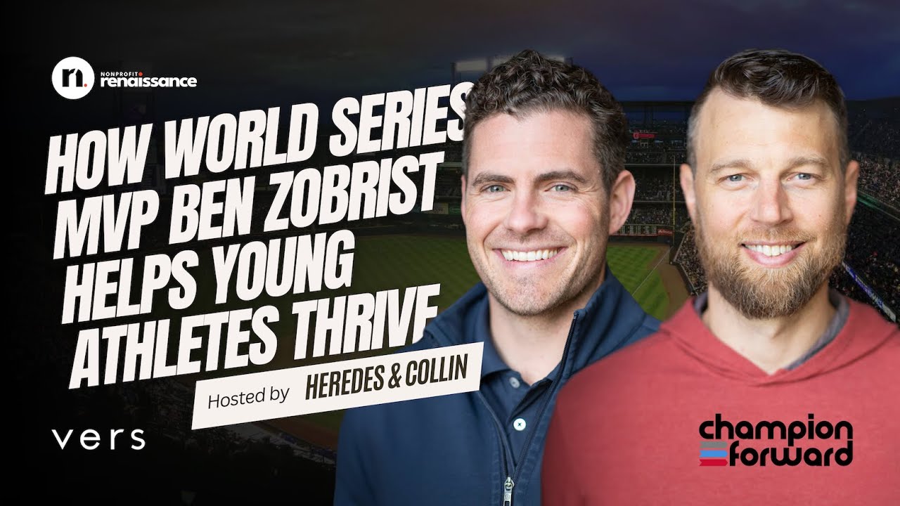 How World Series MVP Ben Zobrist Helps Young Athletes Thrive On and Off ...