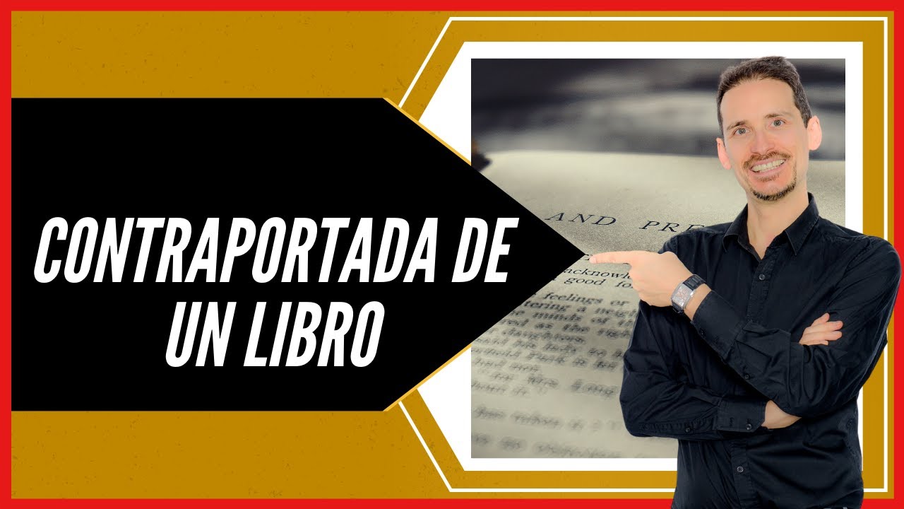 Contraportada De Un Libro Cómo Hacer La Contraportada De Un Libro?