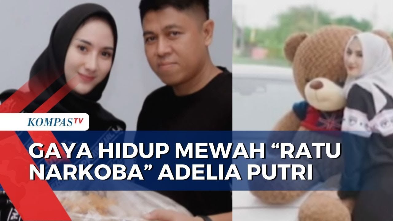 Gaya Hidup Mewah Selebgram Adelia Putri dari Uang Hasil Penjualan Narkoba Suaminya! - YouTube