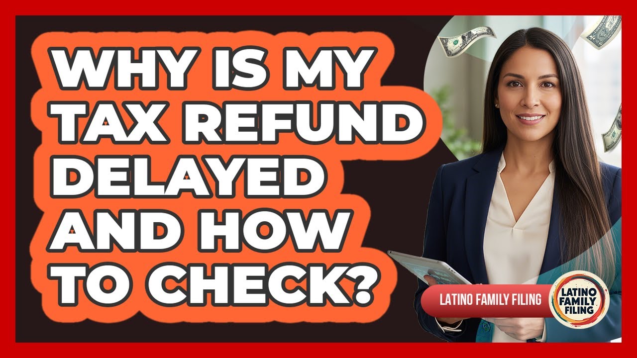 Why Is My Tax Refund Delayed And How To Check? - YouTube