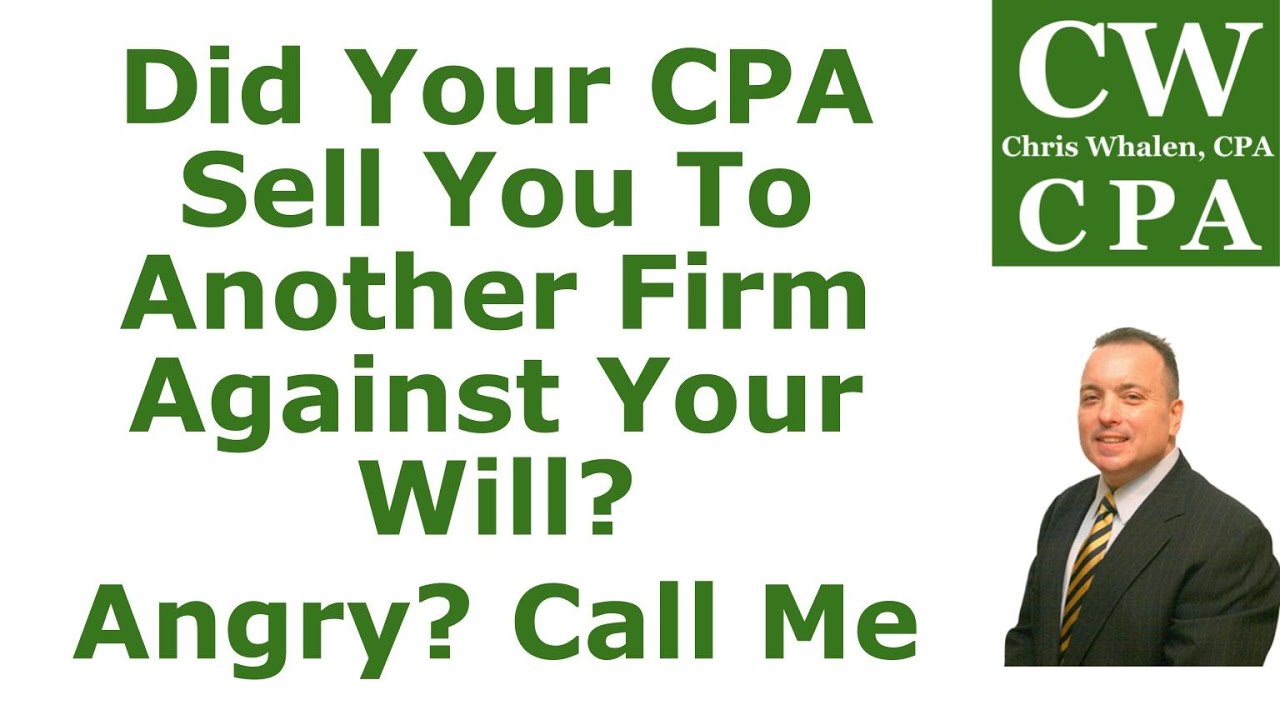 Podcast - Did Your CPA Sell You To Another Firm Against Your Will ...