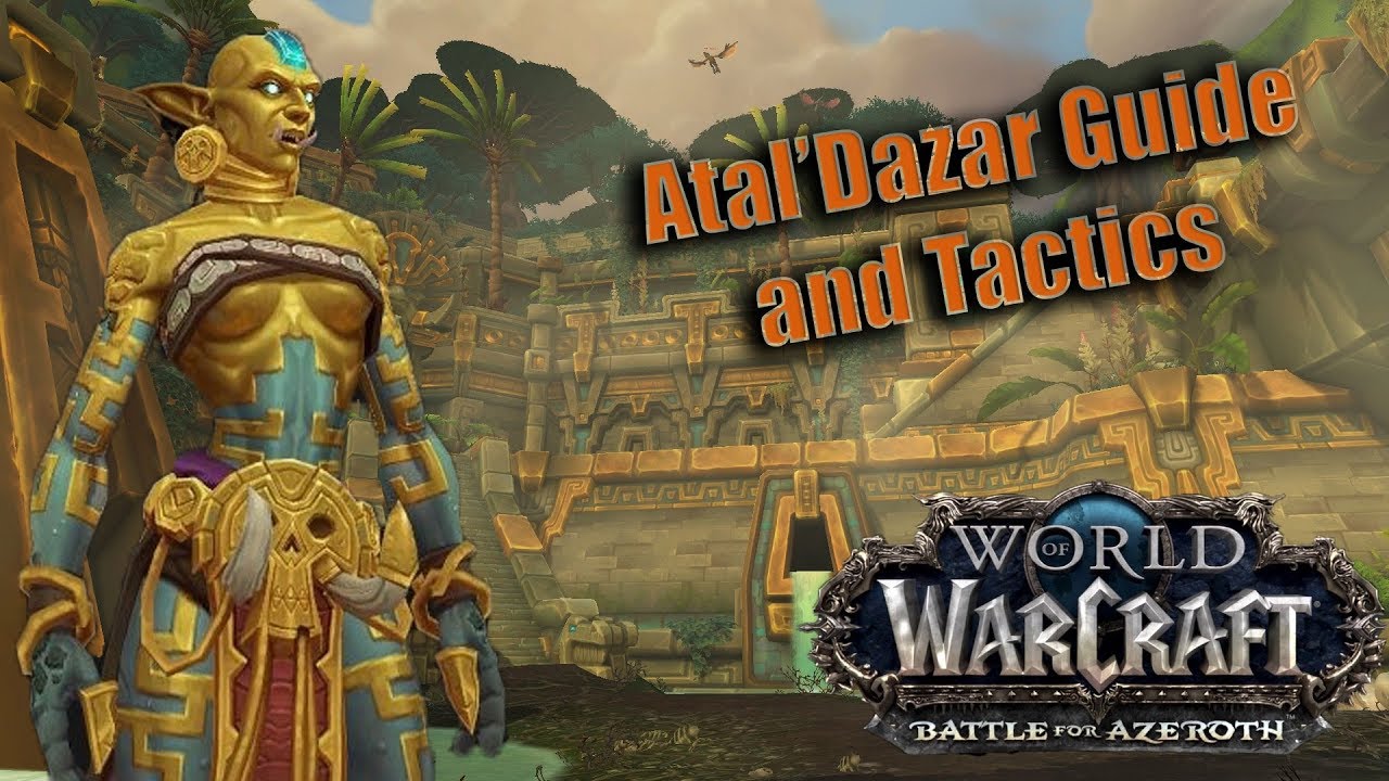 World of Warcraft: Battle for Azeroth (Alpha) - Atal'Dazar Dungeon ...