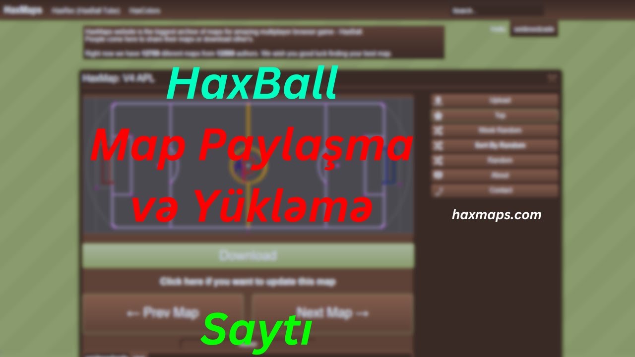 HaxBall Map Paylaşma Və Yükləmə Saytı - YouTube