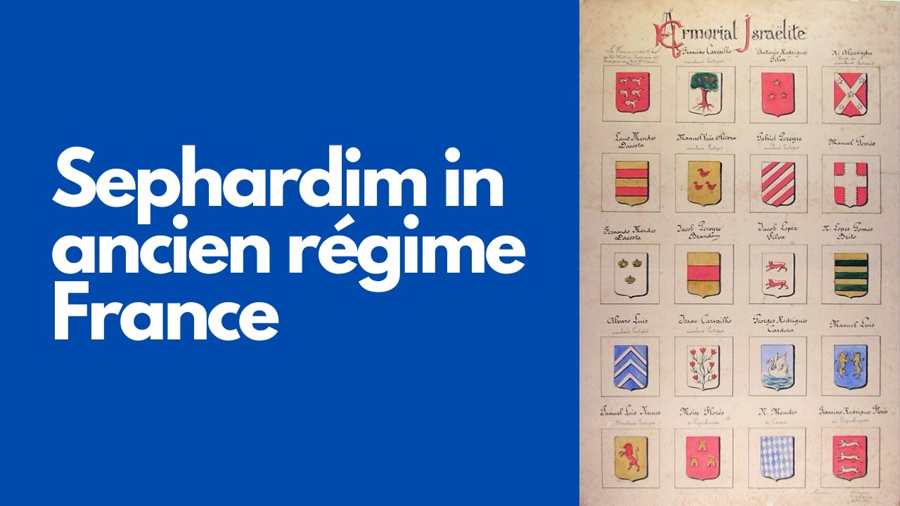 Sephardim in ancien régime France - YouTube