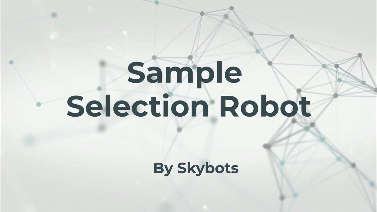 RPA Sample selection robot - YouTube