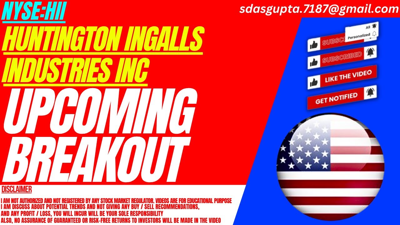 UPCOMING BREAKOUT : HII STOCK ANALYSIS | HUNTINGTON INGALLS INDUSTRIES ...